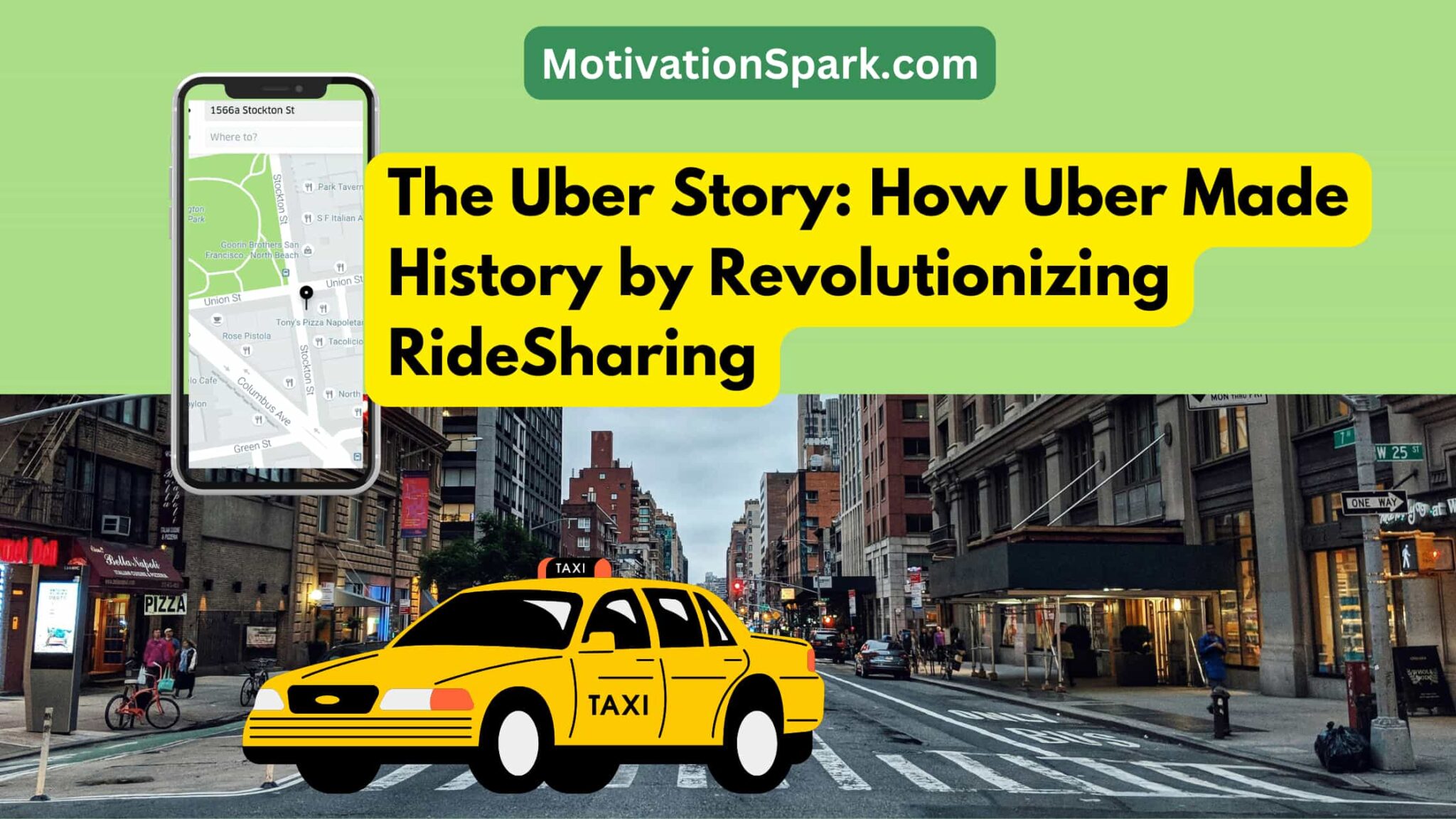 The Uber Story: How Uber Made History by Revolutionizing Ride-Sharing ...