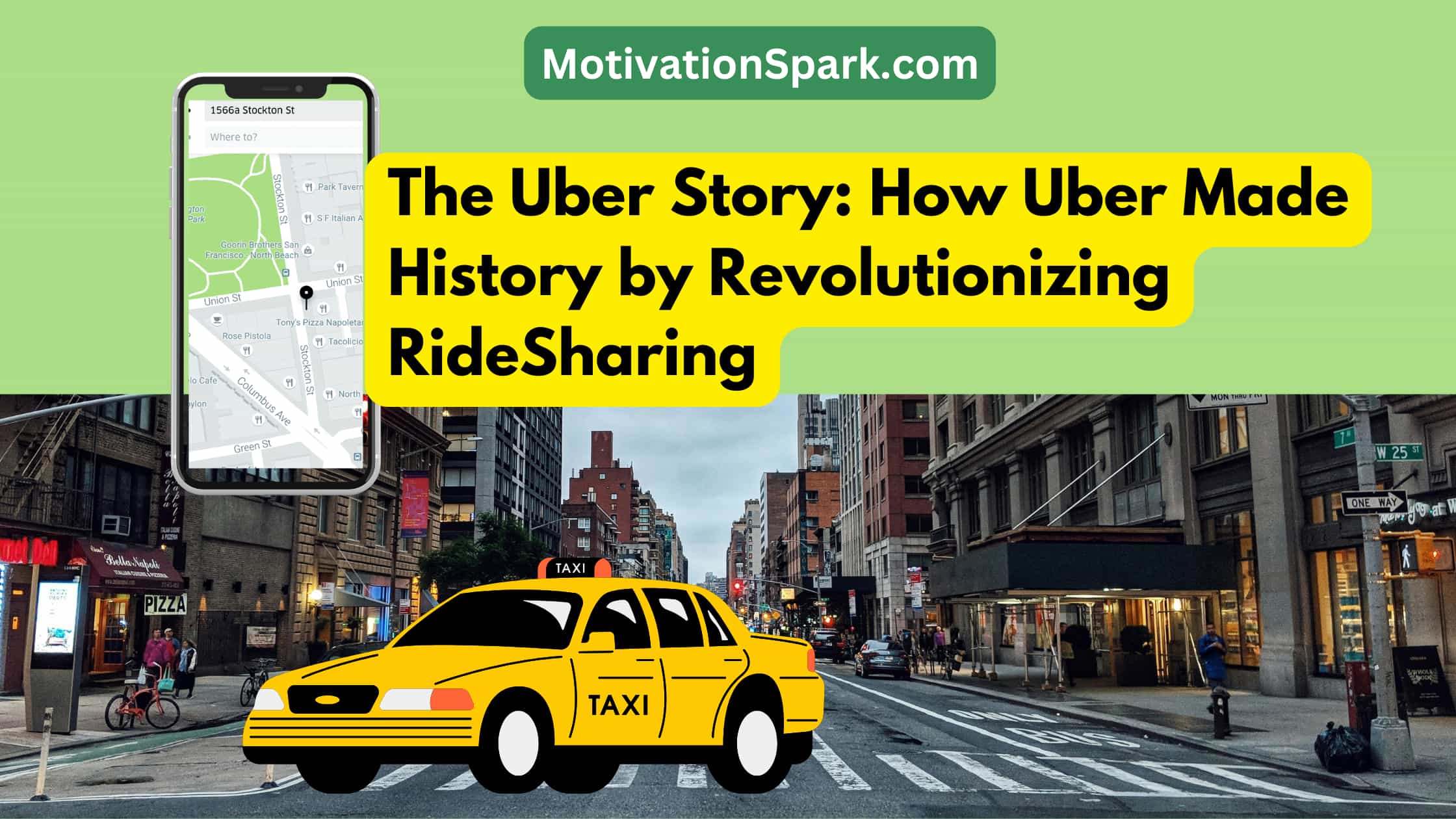 The Uber Story: How Uber Made History by Revolutionizing Ride-Sharing ...